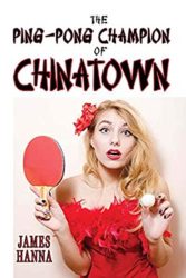 The Ping-Pong Champion of Chinatown - Chicago Book Review