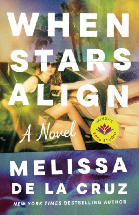 When Stars Align: A Novel - Chicago Book Review